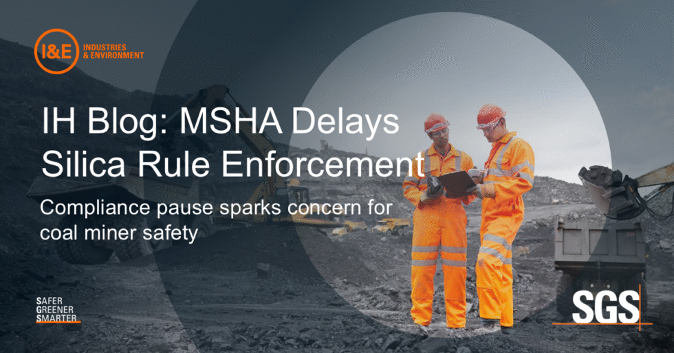 MSHA Silica Rule: Compliance Date for Coal Mines Paused | SGS Galson